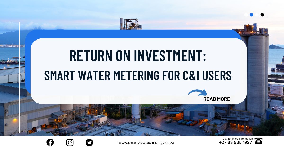 Return on investment: Smart water metering for C&I users - Smart-View ...